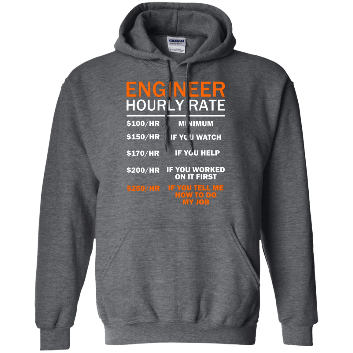 Engineer Hourly Rate | Funny T-shirts | Engineering Outfitters