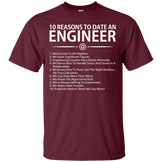 10 Reasons To Date An Engineer | Funny T-shirts | Engineering Outfitters