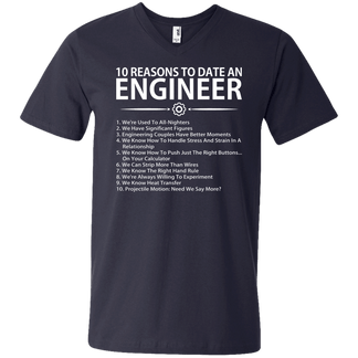 10 Reasons To Date An Engineer | Funny T-shirts | Engineering Outfitters