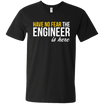 Have No Fear - The Engineer Is Here – Engineering Outfitters