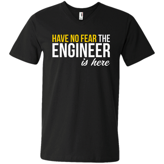 Have No Fear - The Engineer Is Here – Engineering Outfitters