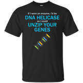 If I Were An Enzyme, I'd be DNA Helicase So I Could Unzip Your Genes ...
