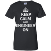 Keep Calm And Engineer On | Funny T-shirts | Engineering Outfitters